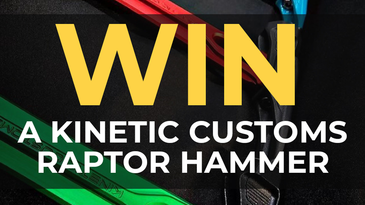 WIN the NEW Kinetic Customs Raptor Hammer – TF Tools Ltd
